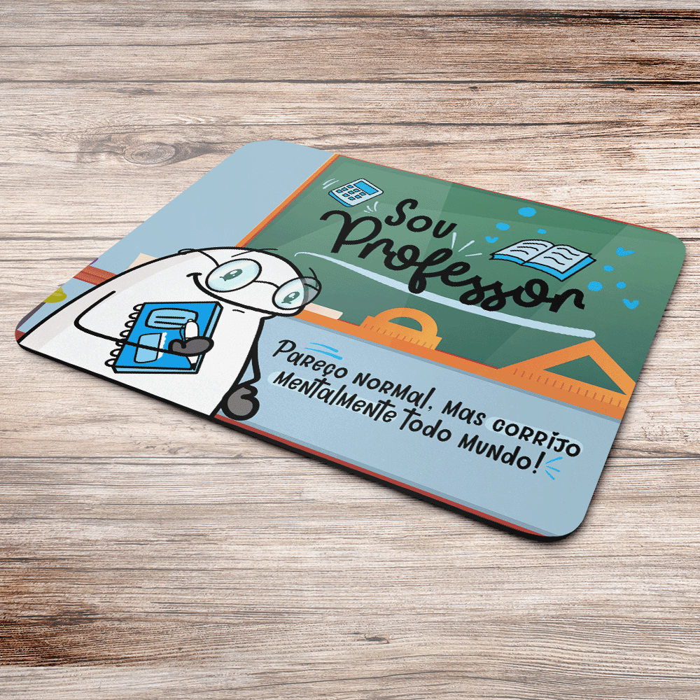 Mouse Pad Flork Profissões Sou Professor KaBuM